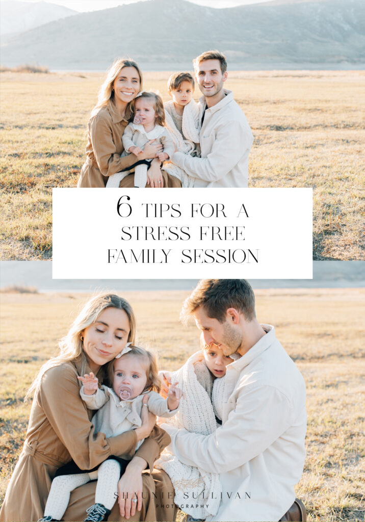 6 Tips for a Stress Free Photo Session - Shaunie Sullivan Photography